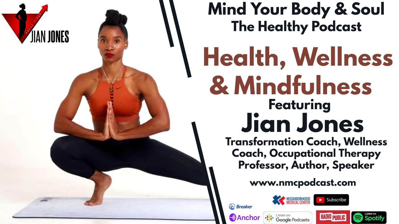 Mind Your Body & Soul Season 2 Episode 3 - Neighborhood Medical Center